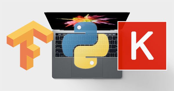 macOS用于使用Python、TensorFlow和Keras - PyImageSearch进行深度学习